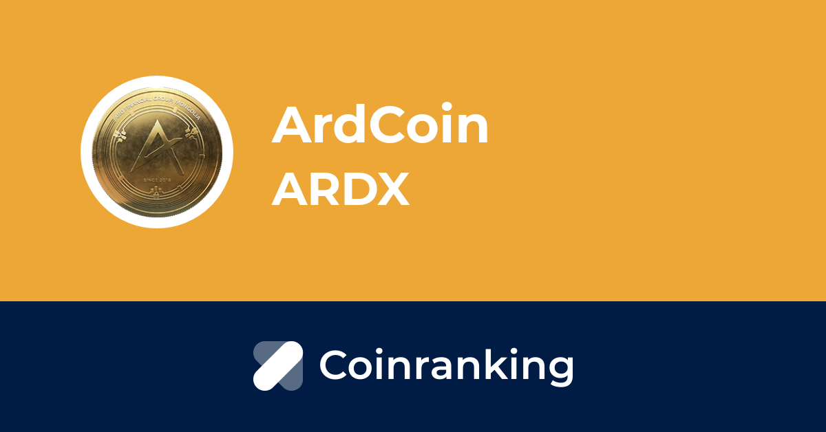 ما هي العملة الرقمية ARDX / ArdCoin مشروعها و معلومات عنها