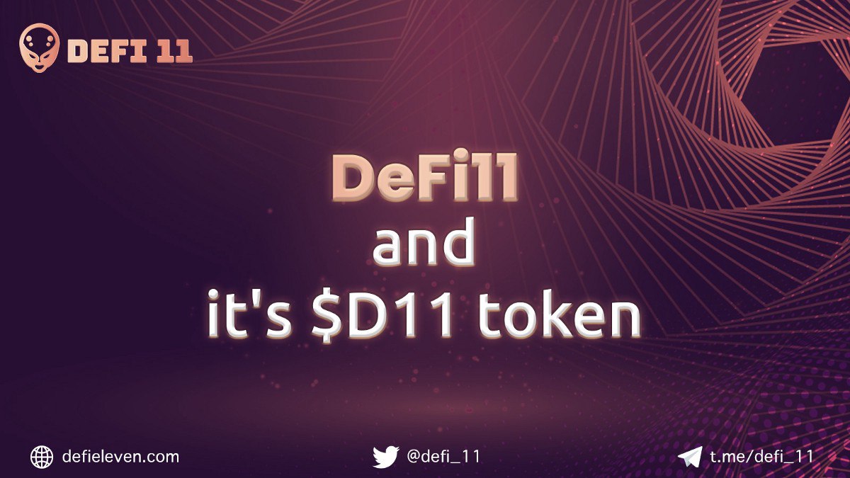 ما هي العملة الرقمية D11 / DeFi11 مشروعها و معلومات عنها