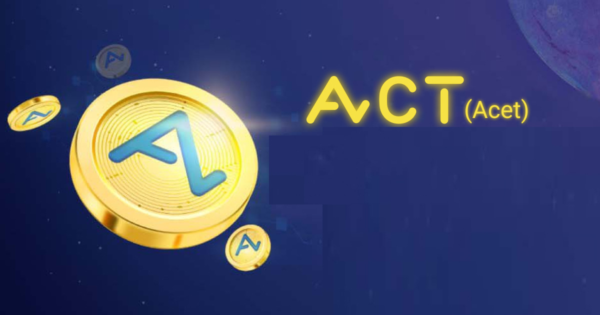 ما هي العملة الرقمية ACT /Acet مشروعها و معلومات عنها