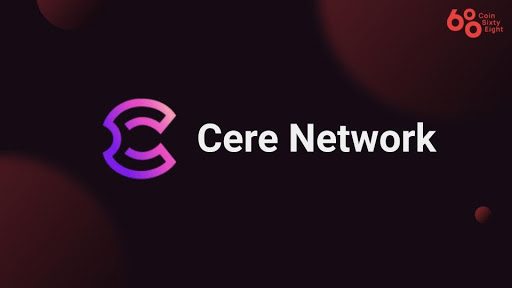 ما هي العملة الرقمية Cere /Cere Network مشروعها و معلومات عنها
